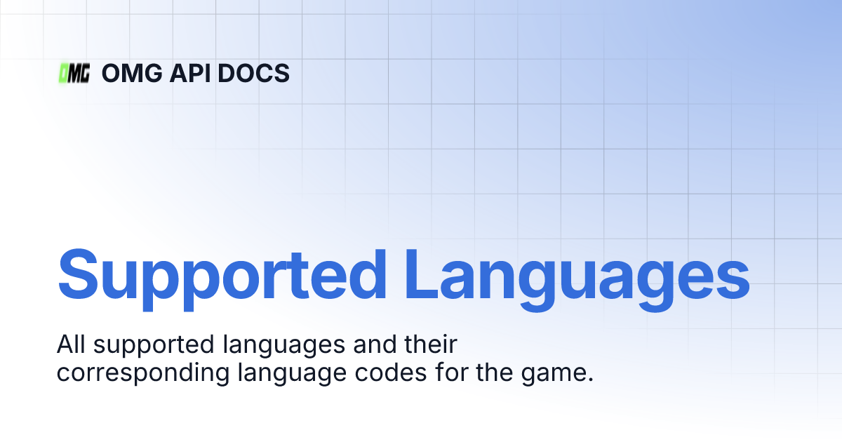 Supported Languages | OMG API DOCS