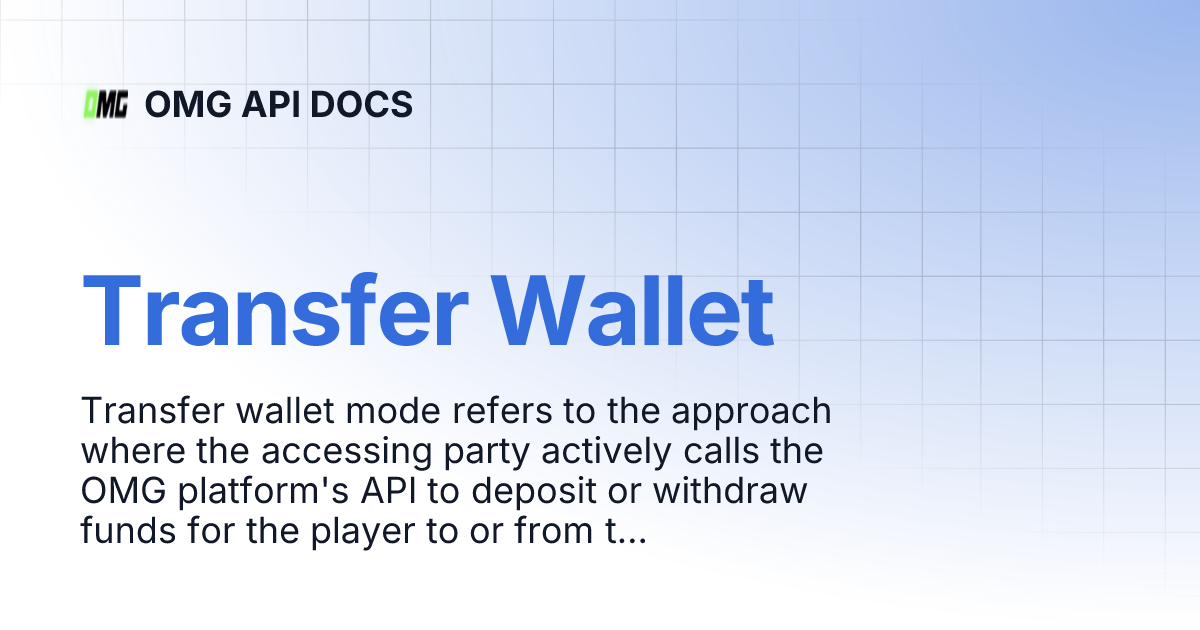 Transfer Wallet | OMG API DOCS