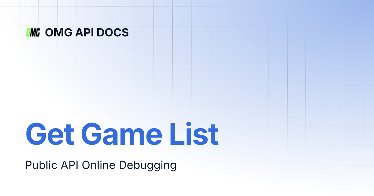 Get Game List | English | OMG API DOCS